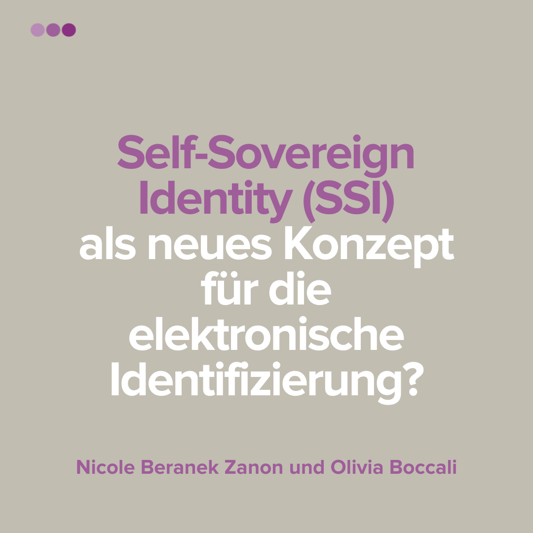 Self-Sovereign Identity (SSI) als neues Konzept für die elektronische ...