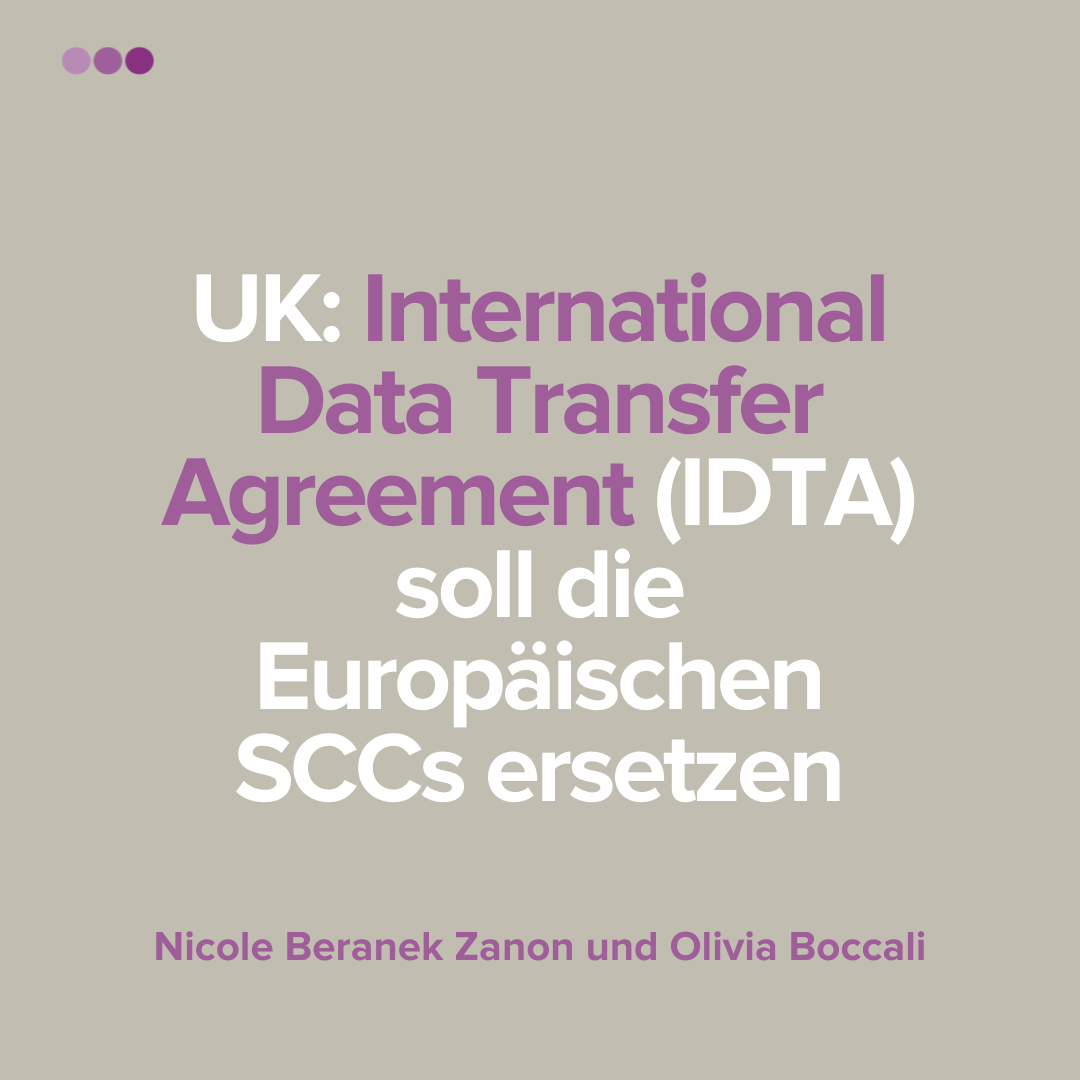 UK: International Data Transfer Agreement (IDTA) soll die Europäischen ...